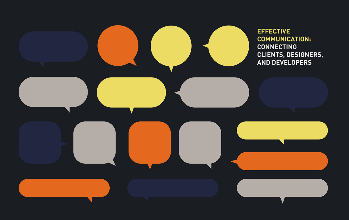 Effective Communication: Connecting Designers, Developers, and Clients ...